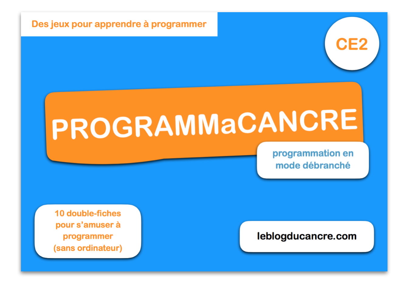 Programmacancre – Faire de la programmation en mode débranché – Le blog ...